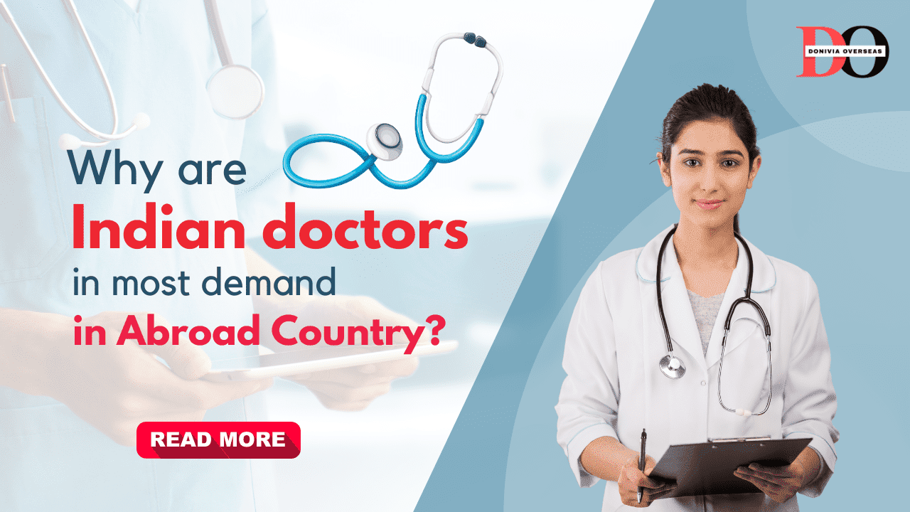 Why are Indian doctors in most demand in abroad country?
